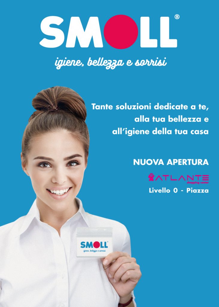 SMOLL: NUOVA APERTURA - Centro Atlante - Centro Commerciale San Marino